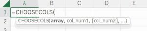 CHOOSECOLS関数 配列(セル範囲)から列を選んで取り出す